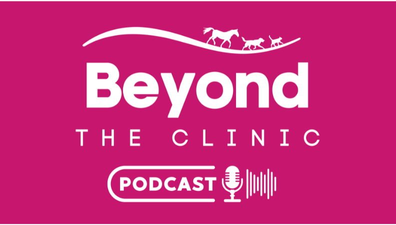 New veterinary podcast aims to go Beyond the Clinic in tackling latest ...